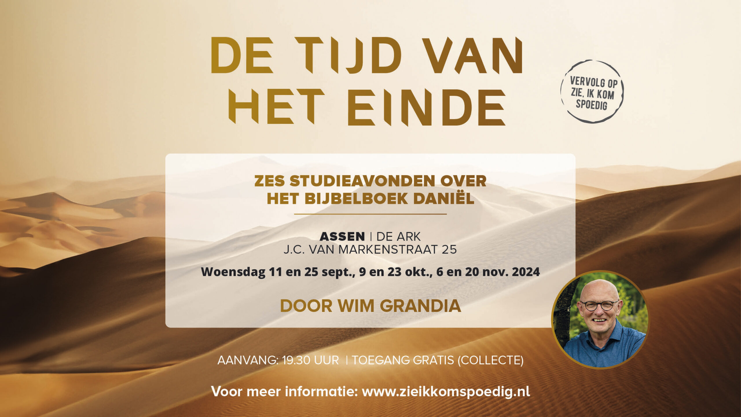Wim Grandia - 6 studieavonden over Daniël - De tijd van het einde ...